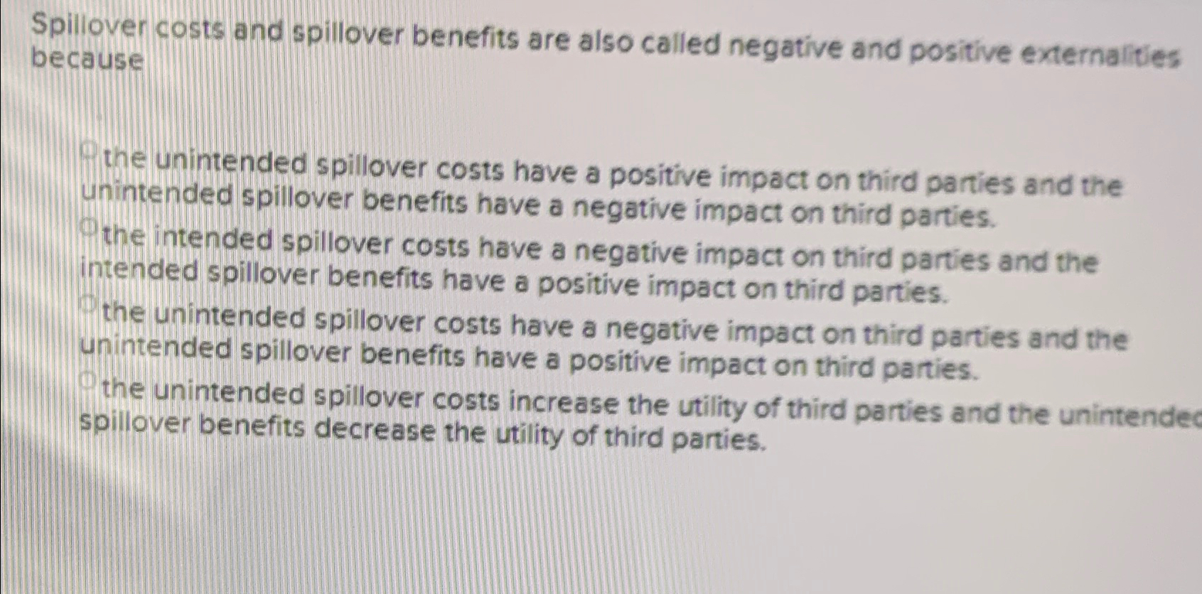 Solved Spillover costs and spillover benefits are also | Chegg.com Solved Spillover costs and spillover benefits are also | Chegg.com