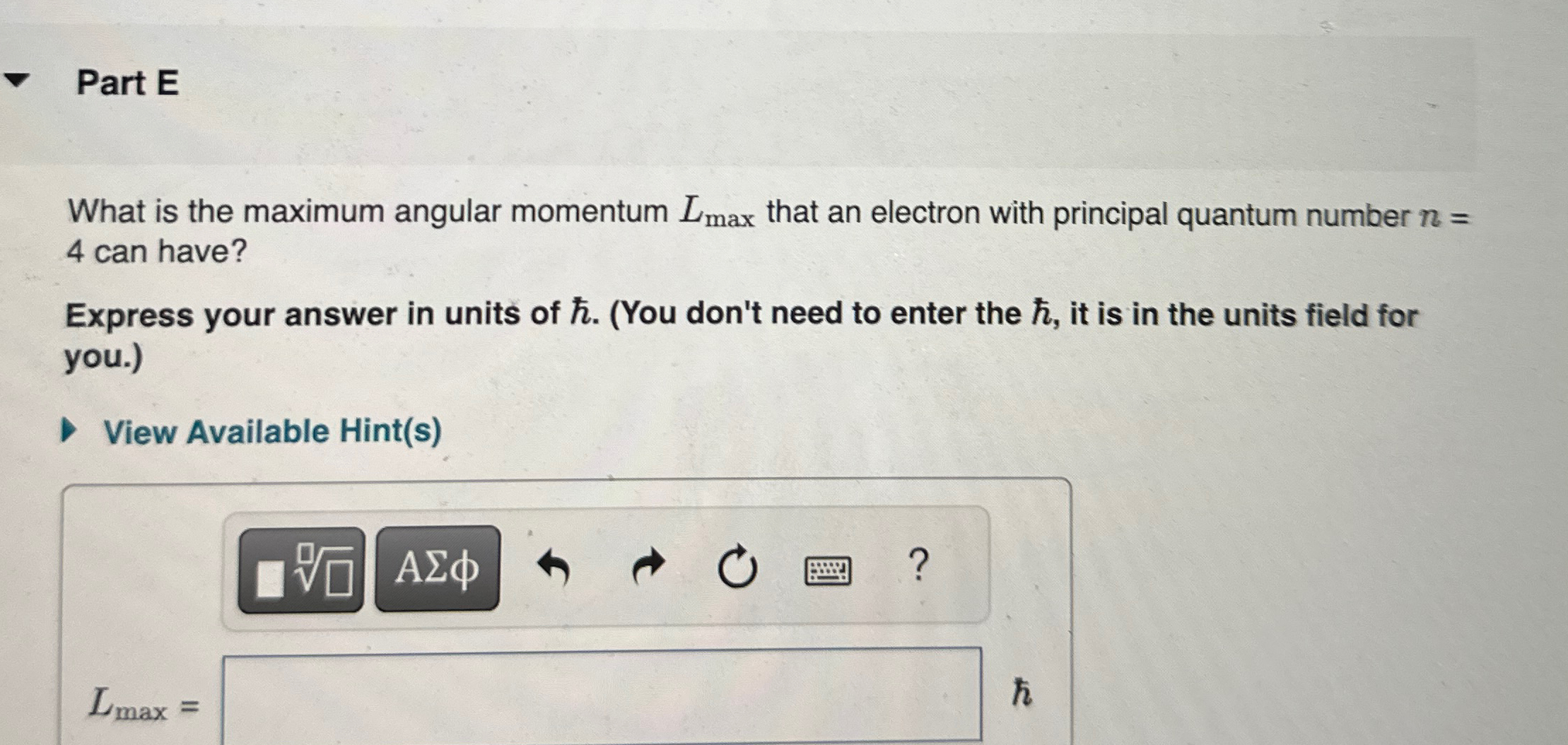 Solved Part EWhat is the maximum angular momentum Lmax ﻿that | Chegg.com