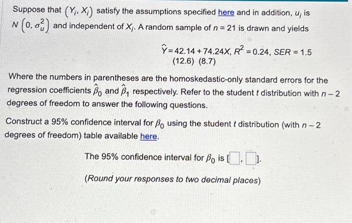 Solved Suppose that (Yi,Xi) satisfy the assumptions | Chegg.com