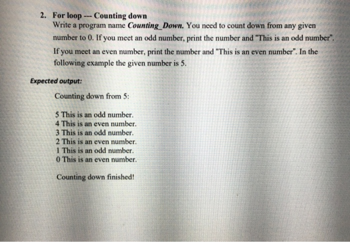 Solved 2. For loop -- Counting down Write a program name | Chegg.com