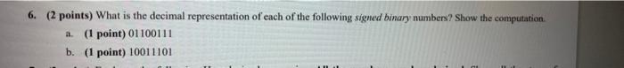Solved 6. (2 points) What is the decimal representation of | Chegg.com