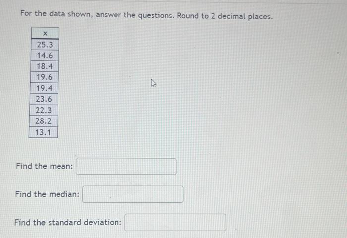 Solved For the data shown, answer the questions. Round to 2 | Chegg.com