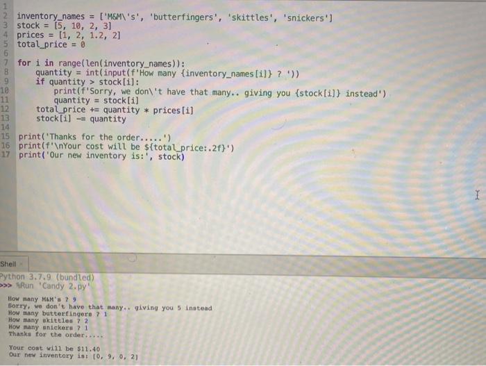 Solved Remember the candy program - let's use this when we | Chegg.com