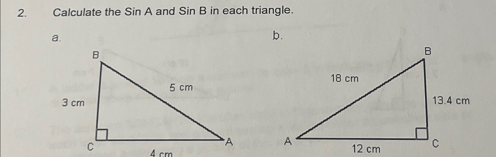 Solved Calculate the SinA and SinB in each triangle.a.b. | Chegg.com