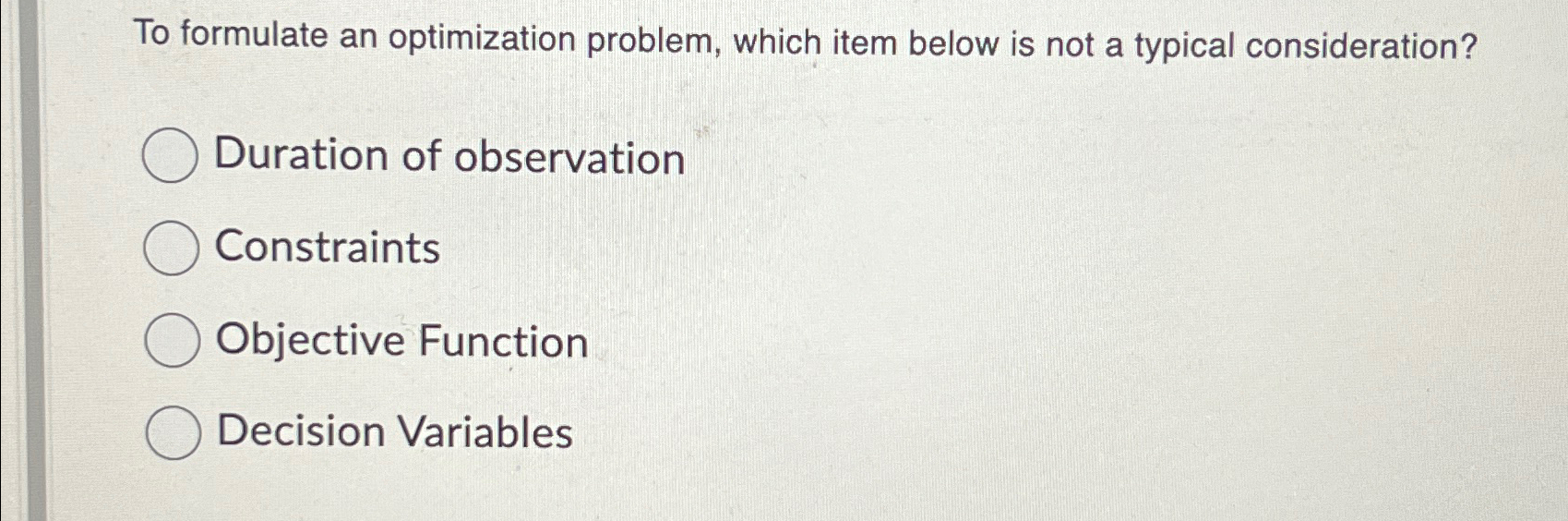 Solved To formulate an optimization problem, which item | Chegg.com