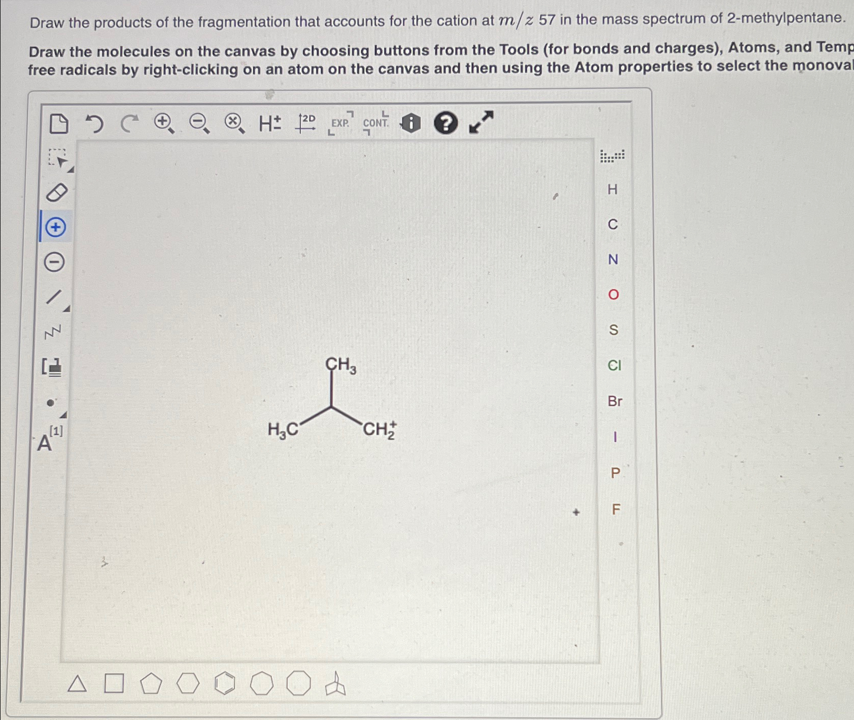 Solved Draw the products of the fragmentation that accounts | Chegg.com