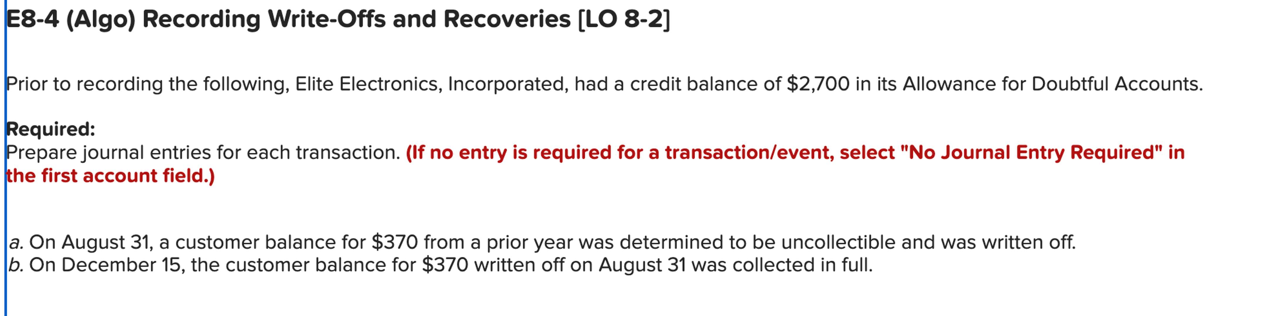E8-4 (Algo) ﻿Recording Write-Offs and Recoveries [LO | Chegg.com