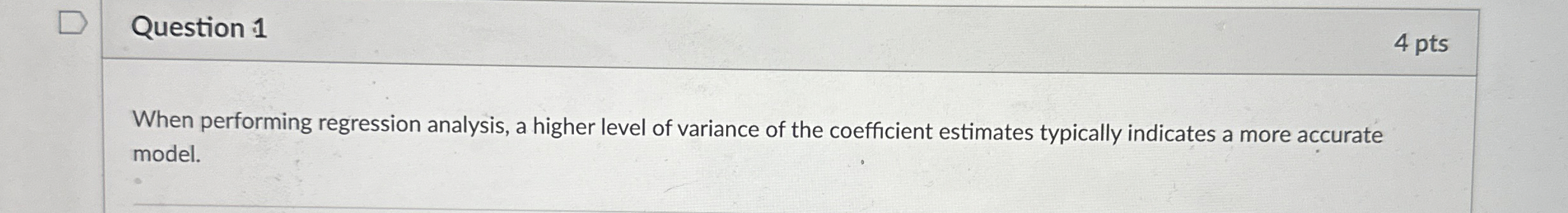 Question 14 ﻿ptsWhen performing regression analysis, | Chegg.com