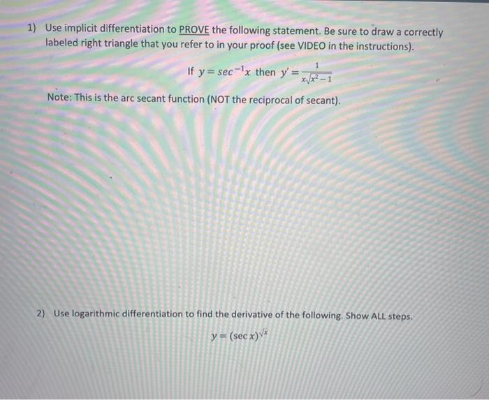 Solved 1) Use implicit differentiation to PROVE the | Chegg.com