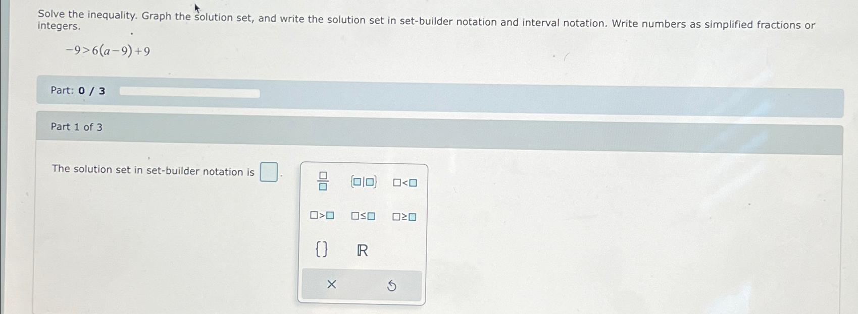 Solved Solve the inequality. Graph the solution set, and | Chegg.com