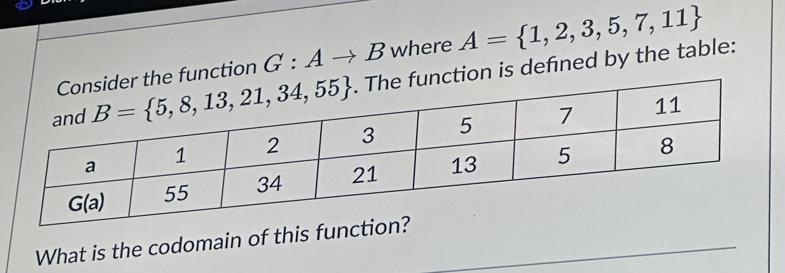 Solved Consider the function G:A→B ﻿where A={1,2,3,5,7,11} | Chegg.com