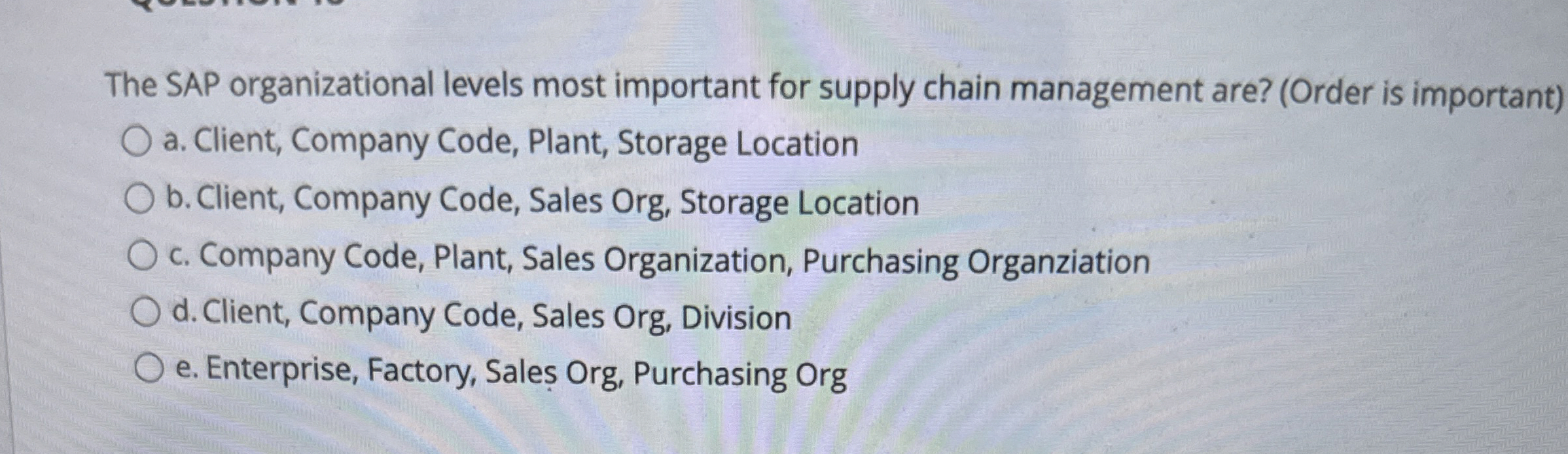 Solved The SAP organizational levels most important for | Chegg.com