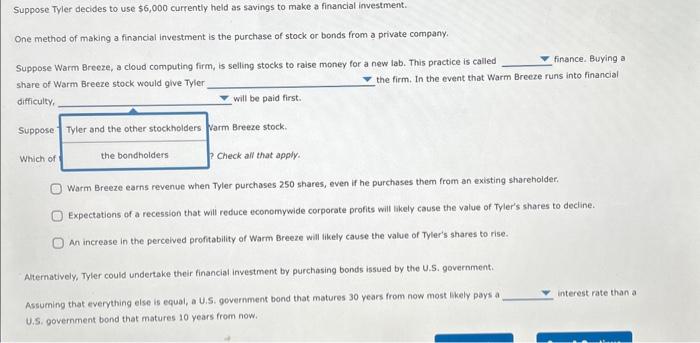 Solved Suppose Tyler decides to use $6,000 currently held as | Chegg.com