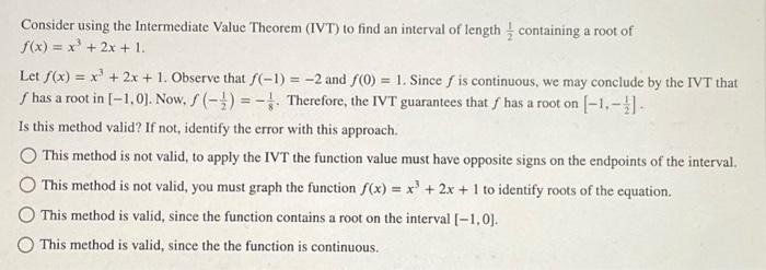 Solved Consider Using The Intermediate Value Theorem Ivt