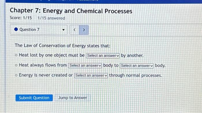 Solved Chapter 7: Energy and Chemical Processes Score: | Chegg.com