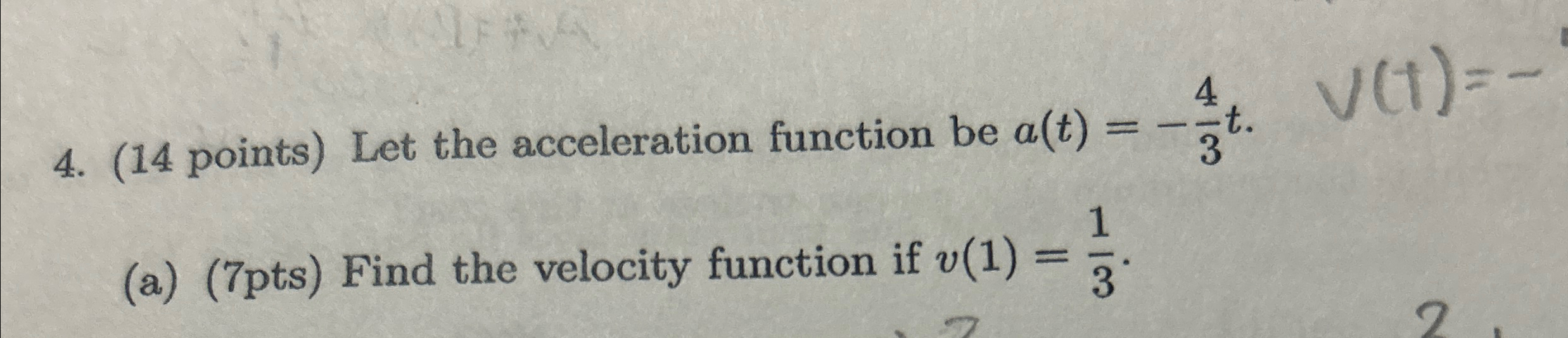 Solved (14 ﻿points) ﻿Let the acceleration function be | Chegg.com