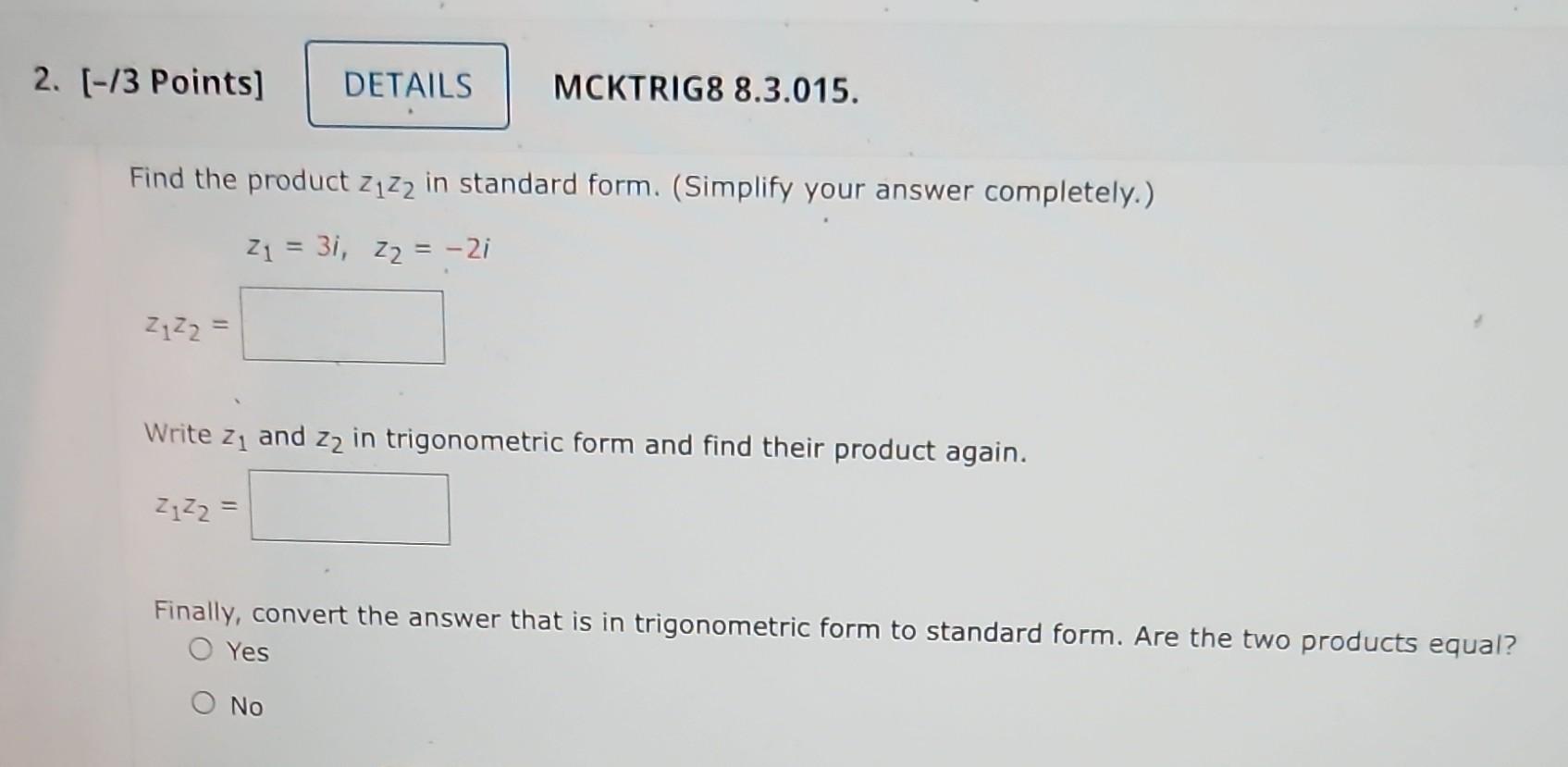 Solved -/3 Points] MCKTRIG8 8.3.015. Find the product \\( | Chegg.com