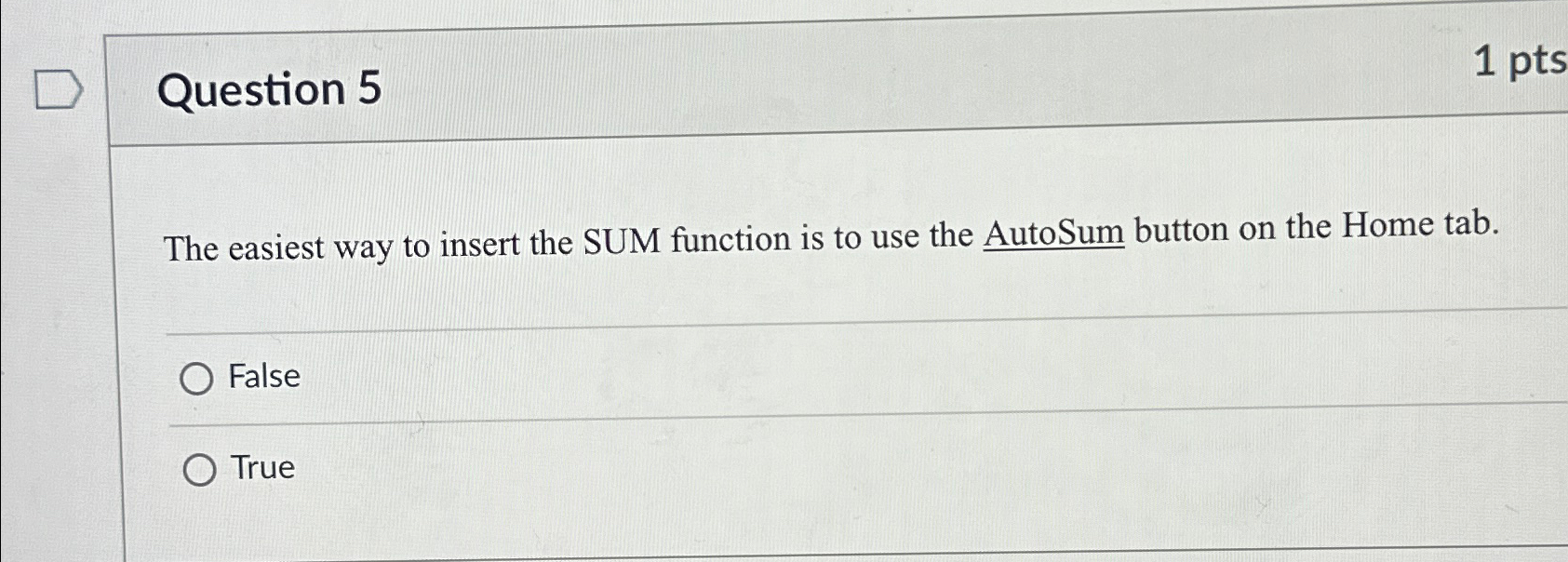 Solved Question 51ptsThe easiest way to insert the SUM | Chegg.com
