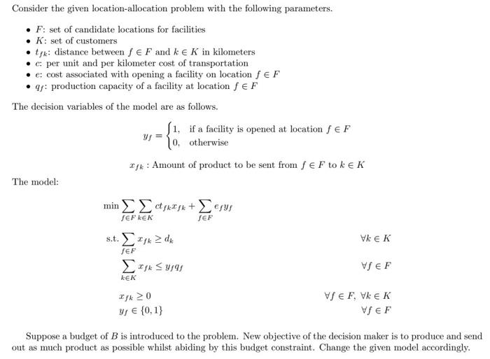 Solved Consider the given location-allocation problem with | Chegg.com