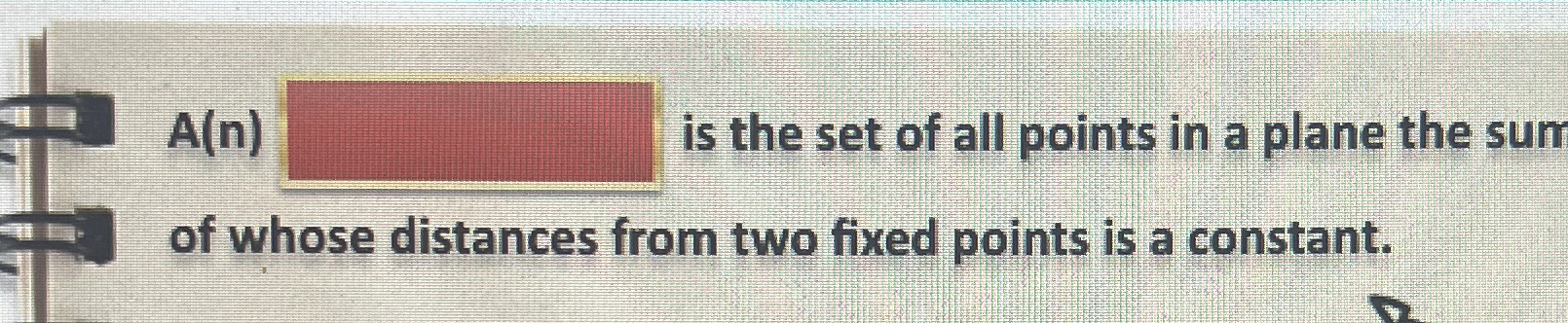 A(n) ﻿is the set of all points in a plane the sum | Chegg.com