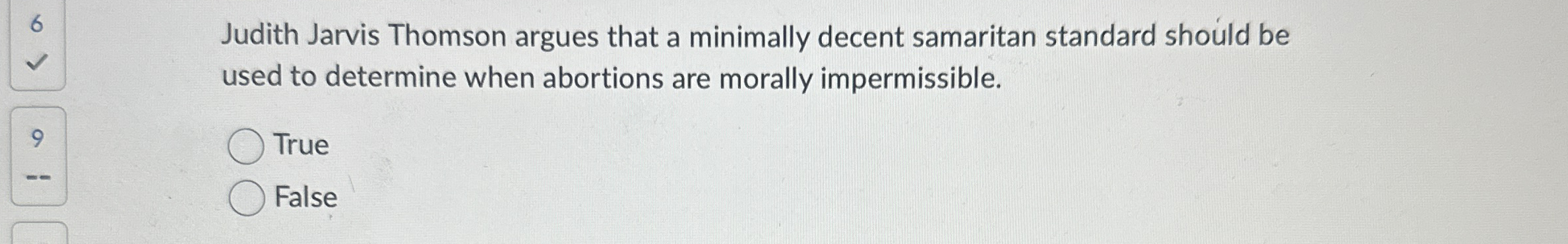 Solved 6Judith Jarvis Thomson argues that a minimally decent | Chegg.com