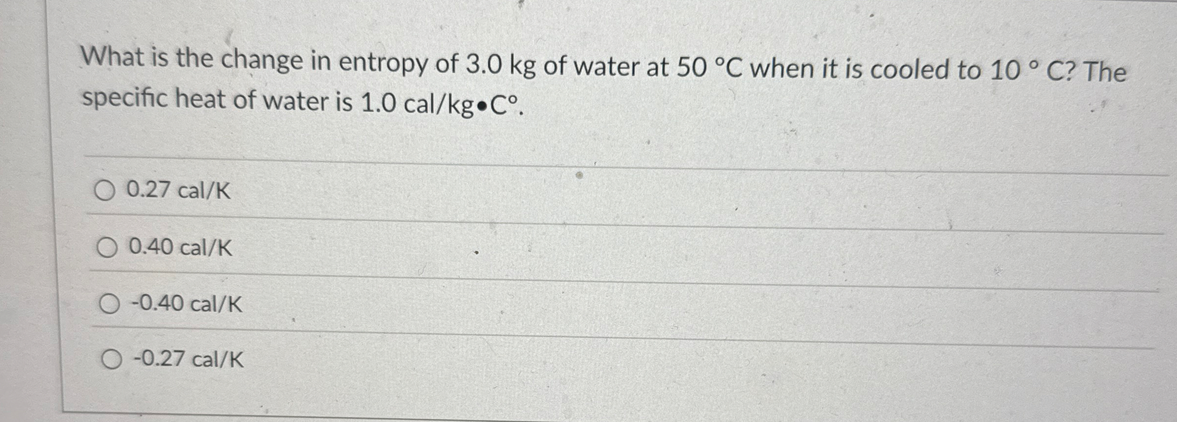 Solved What is the change in entropy of 3.0 ﻿kg of water at | Chegg.com