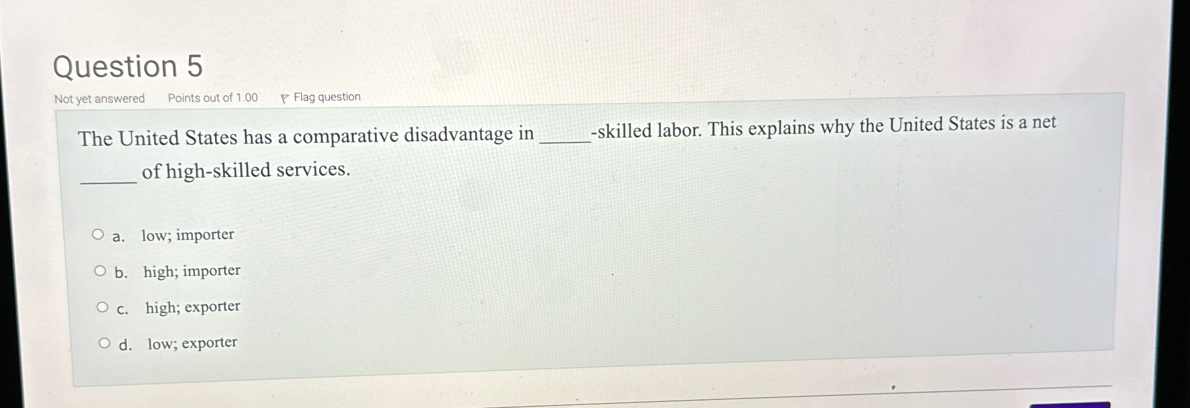 Solved Question 5Not yet answeredPoints out of 1.00Flag | Chegg.com Solved Question 5Not yet answeredPoints out of 1.00Flag | Chegg.com