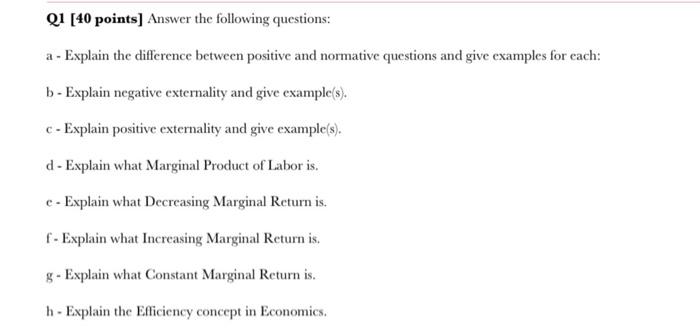 Solved Q1 [40 points] Answer the following questions: a - | Chegg.com