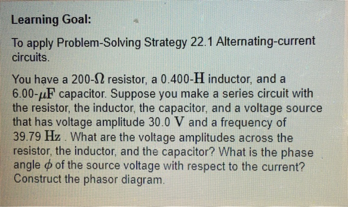 Solved Learning Goal: To apply Problem-Solving Strategy 22.1 | Chegg.com