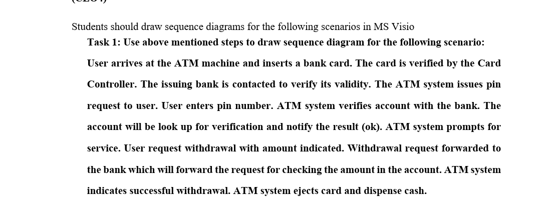 Solved Students should draw sequence diagrams for the | Chegg.com