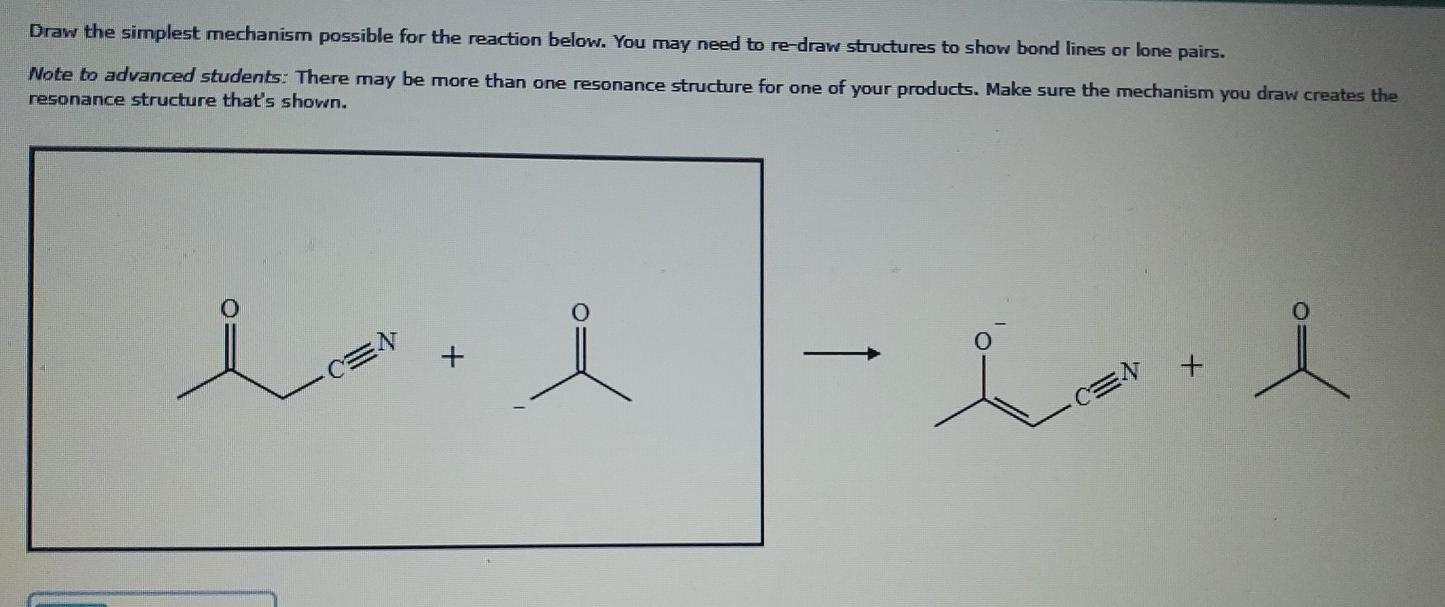 Solved Draw the simplest mechanism possible for the reaction | Chegg.com