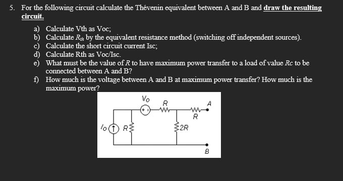 Solved For the following circuit calculate the Thévenin | Chegg.com