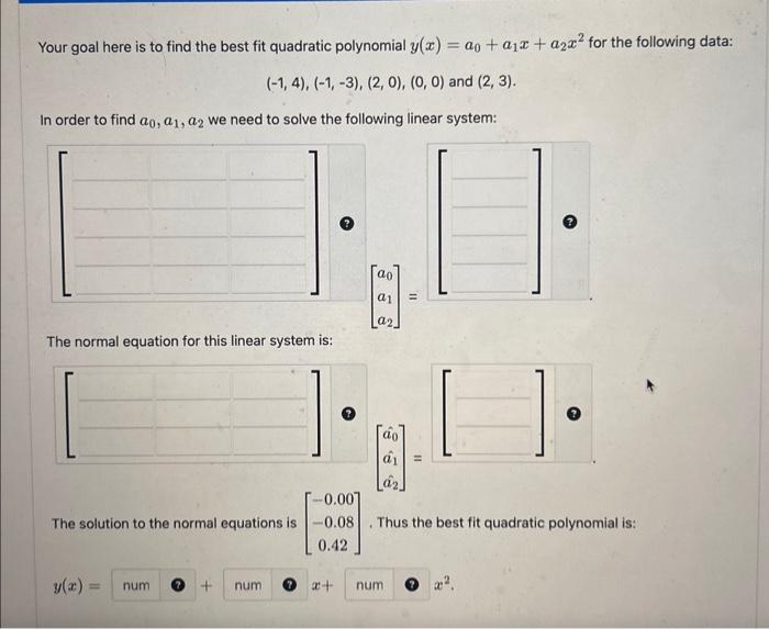 Solved Your goal here is to find the best fit quadratic | Chegg.com