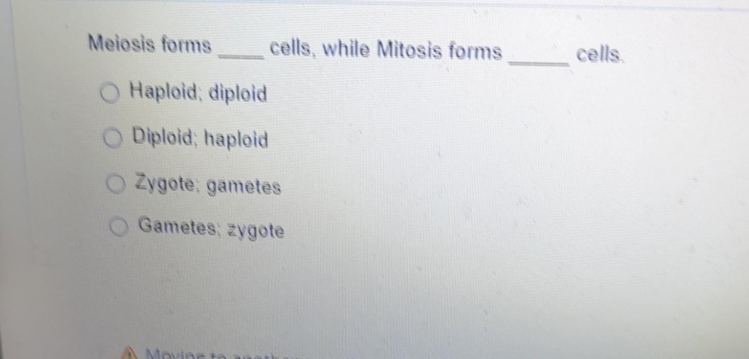 Solved Meiosis formscells, while Mitosis formscells.Haploid; | Chegg.com