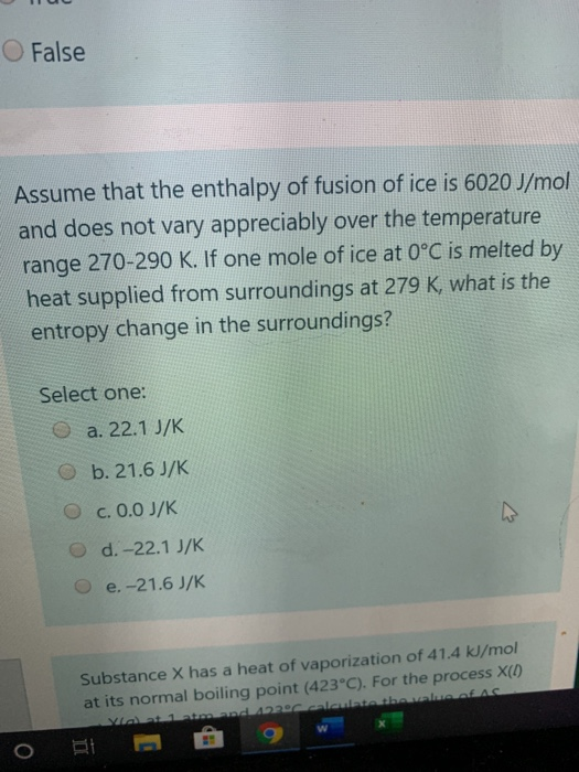 Solved False Assume that the enthalpy of fusion of ice is | Chegg.com