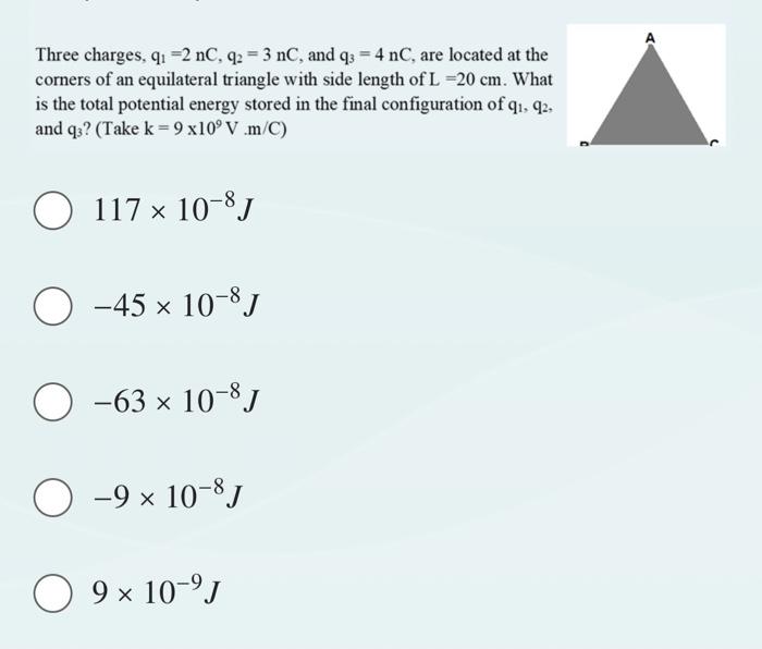 Solved Three charges, q1=2nC,q2=3nC, and q3=4nC, are located | Chegg.com