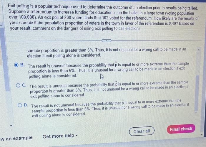 Solved Exit polling is a popular technique used to determine | Chegg.com