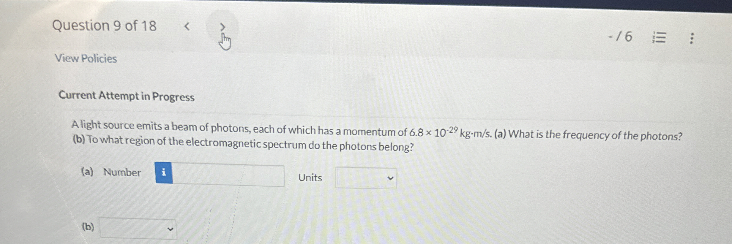 Solved Question 9 ﻿of 18View PoliciesCurrent Attempt in | Chegg.com