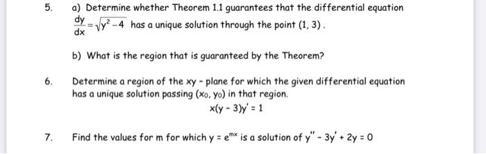 Solved 5. a) Determine whether Theorem 1.1 guarantees that | Chegg.com