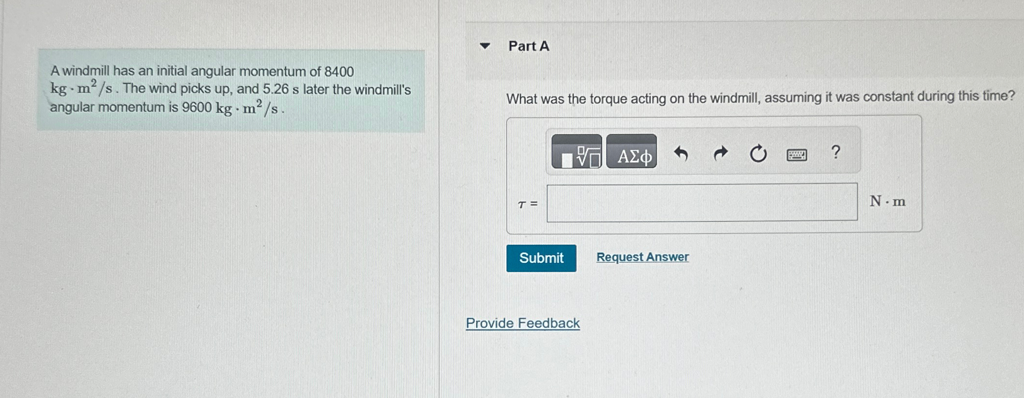 Solved A windmill has an initial angular momentum of | Chegg.com