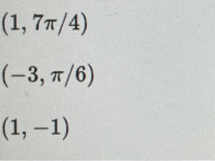 Solved Plot The Point Whose Polar Coordinates Are Given 7536
