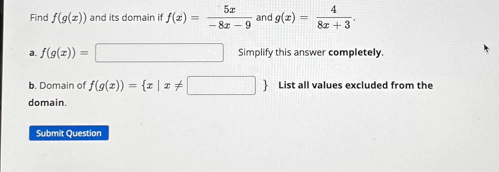 Solved Find F G X ﻿and Its Domain If F X 5x 8x 9 ﻿and