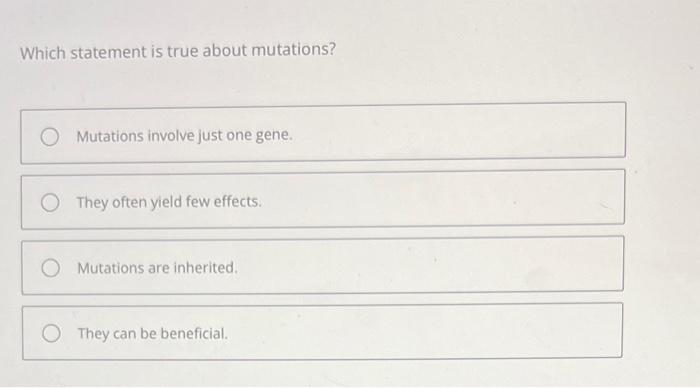 Solved Which statement is true about mutations? Mutations | Chegg.com
