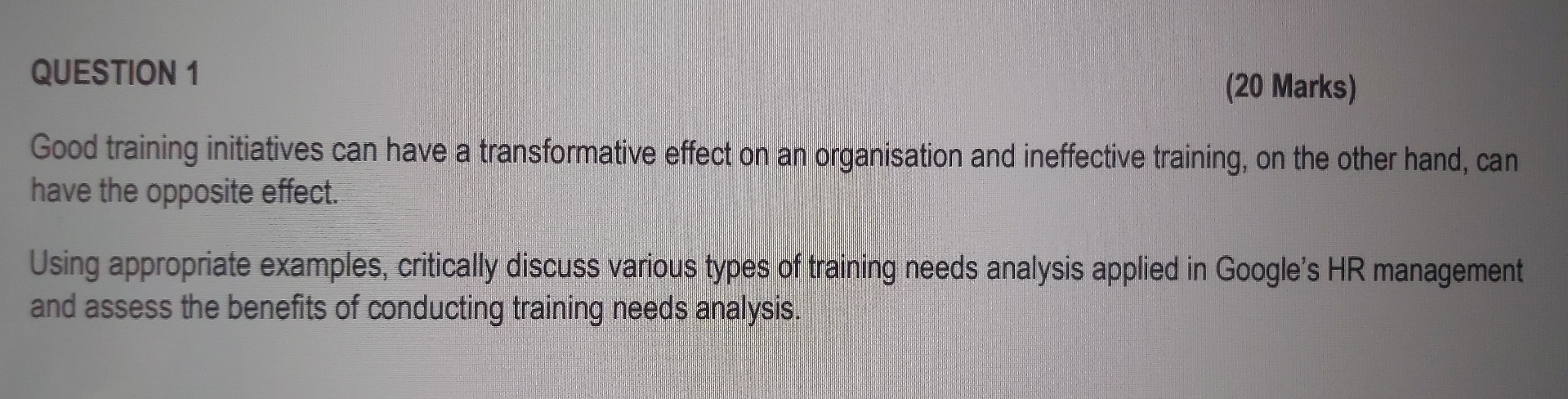 Solved QUESTION 1(20 ﻿Marks)Good trininginitatives can have | Chegg.com