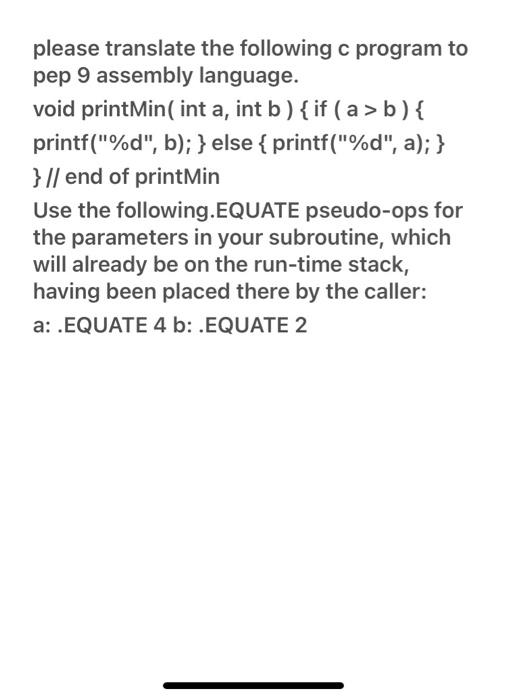 Solved Please Translate The Following C Program To Pep 9