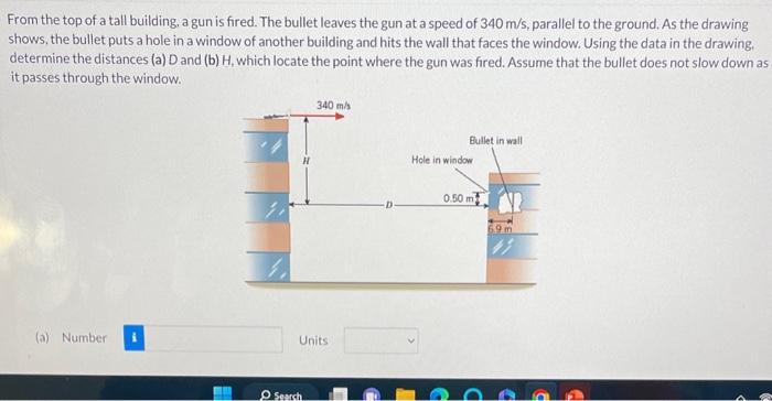 Solved From the top of a tall building, a gun is fired. The | Chegg.com