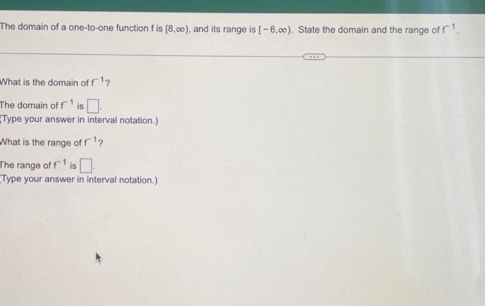 Solved The domain of a one-to-one function f is [8,∞), and | Chegg.com