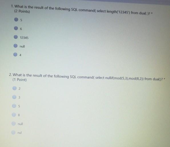 Solved 1. What is the result of the following SQL command | Chegg.com