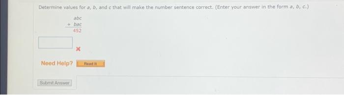 Solved Determine Values For A B And C That Will Make The