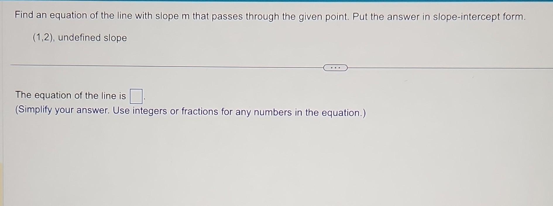 Solved Find an equation of the line with slope m that passes | Chegg.com